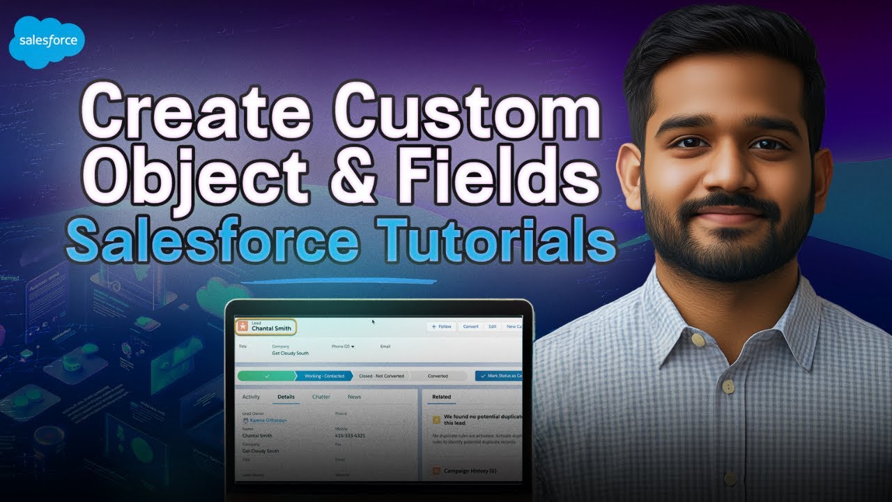 Create Custom Object And Fields Salesforce Tutorials Salesforce For 6850