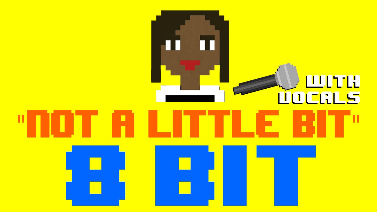Not a Little Bit w/Vocals by Tina Luxury (8 Bit Cover) [Tribute to K ...