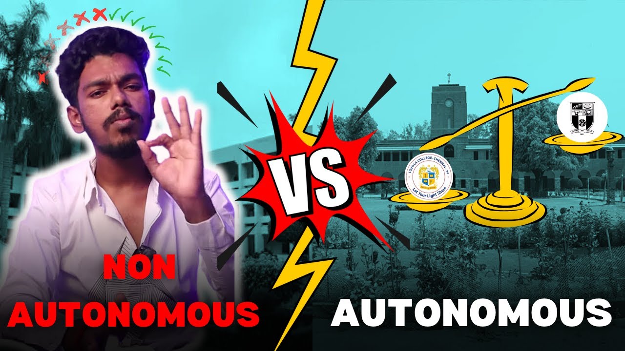Which is Best Autonomous or Non-Autonomous | Syllabus | Skills | Anna ...