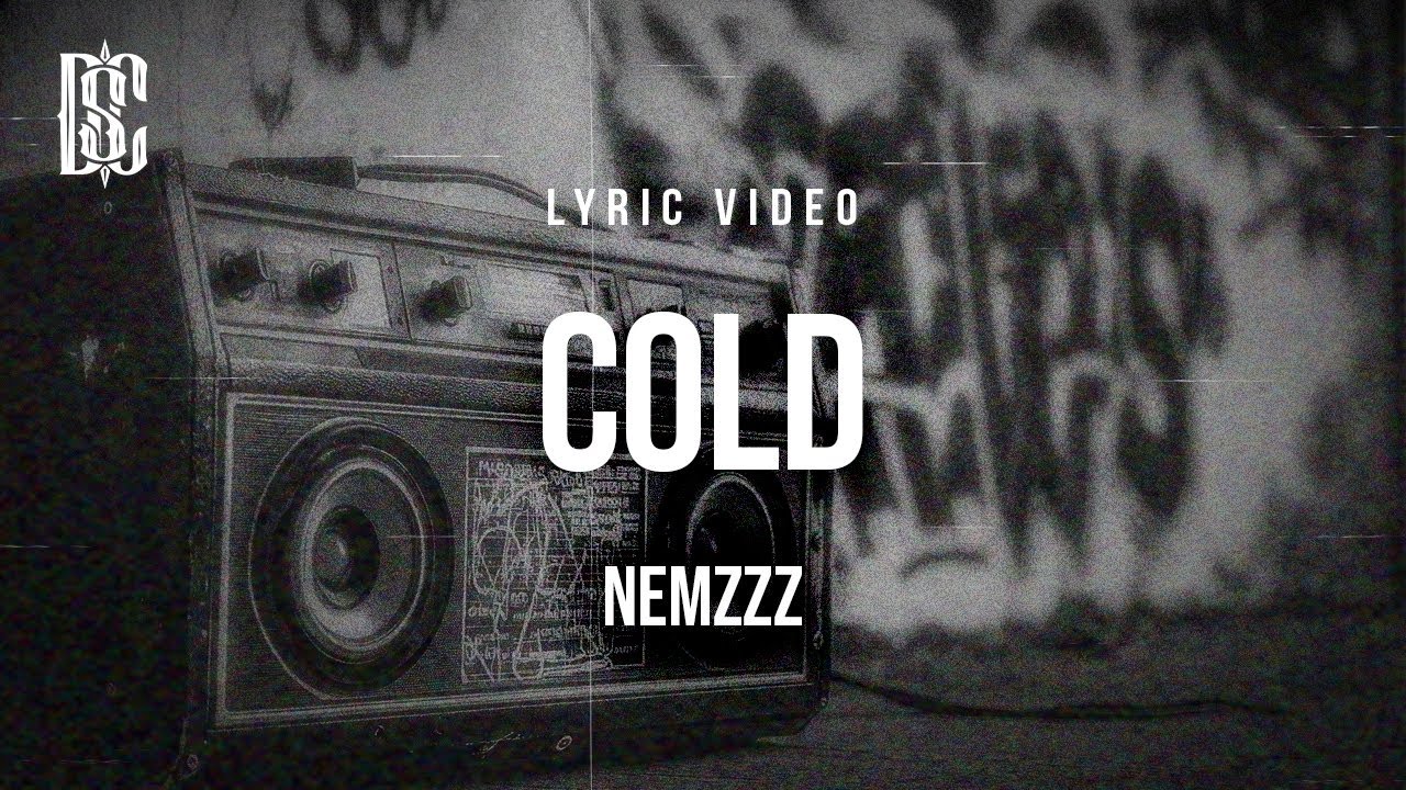 NEMZZZ - COLD | Lyrics - YouTube