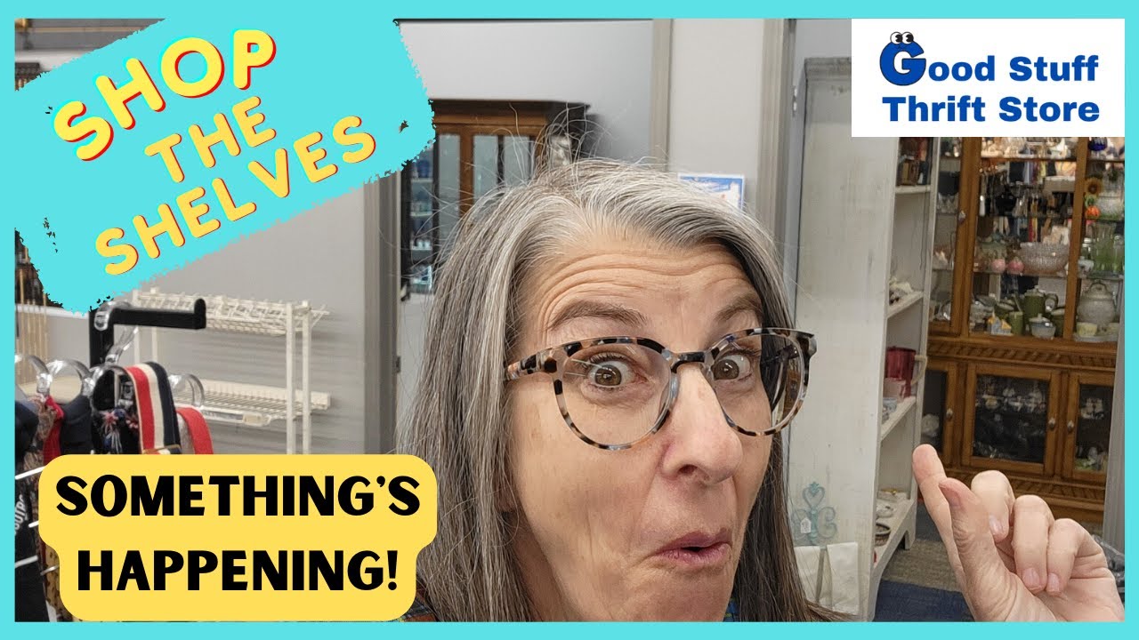Something Exciting Is Happening at the Good Stuff Thrift Store | Shop ...