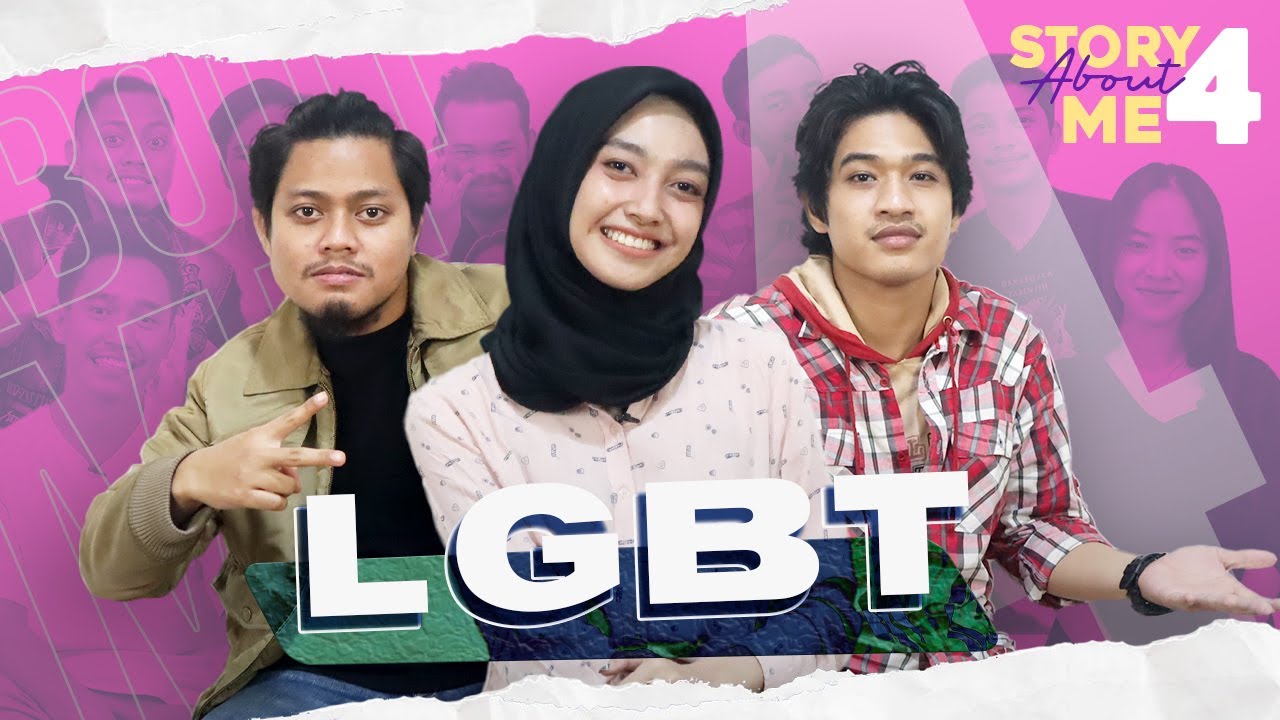 PENDAPAT MEREKA TENTANG LGBT INDONESIA !!! #StoryAboutMe Vol.4 - YouTube