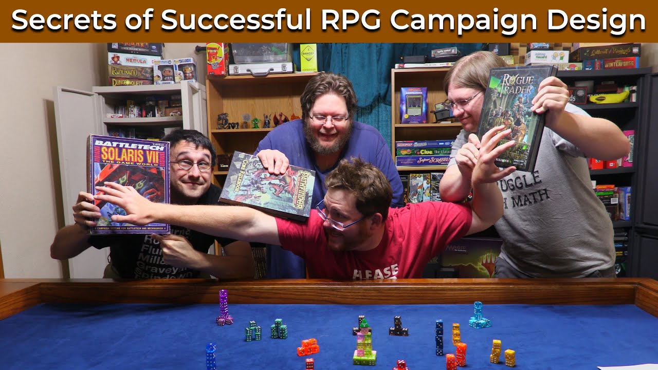 Secrets to Making Successful RPG Campaigns: Unqualified Experts #35 ...