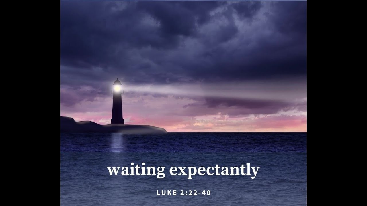 Waiting Expectantly - YouTube