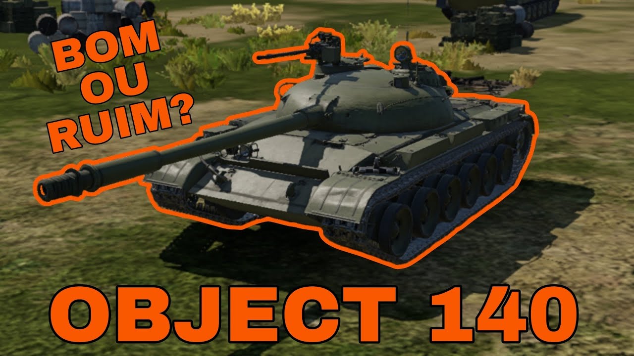 OBJECT 140: POTÊNCIA, MOBILIDADE E BLINDAGEM! | War Thunder Mobile - YouTube