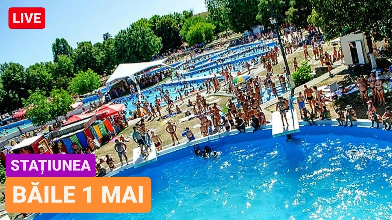 🔴 BAILE 1 MAI - Cea fost si cea mai ramas din aceasta STATIUNE BALNEARA ...