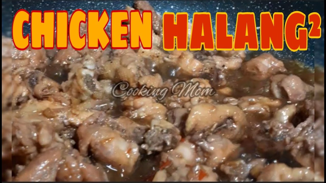 CHICKEN HALANG-HALANG // HOW TO COOK CHICKEN HALANG-HALANG CEBUANO ...