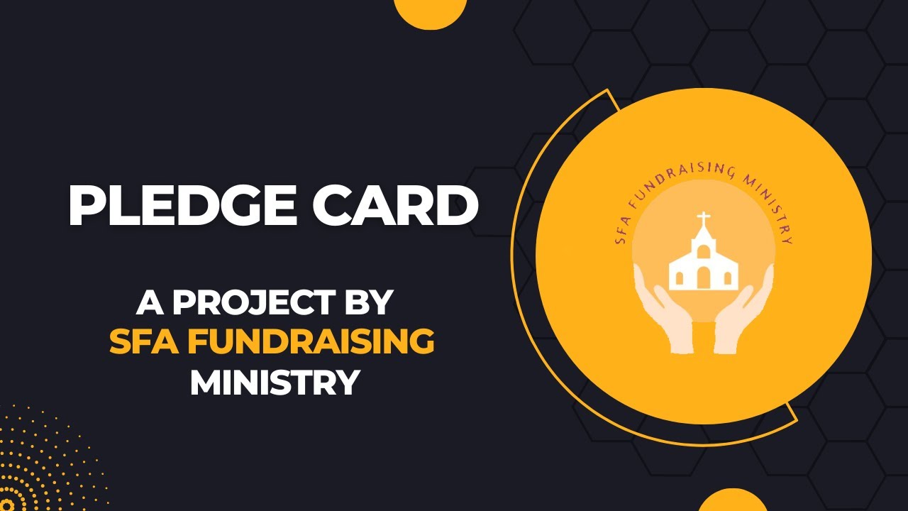 Pledge Card a Project initiated by SFA Fundraising Ministry
