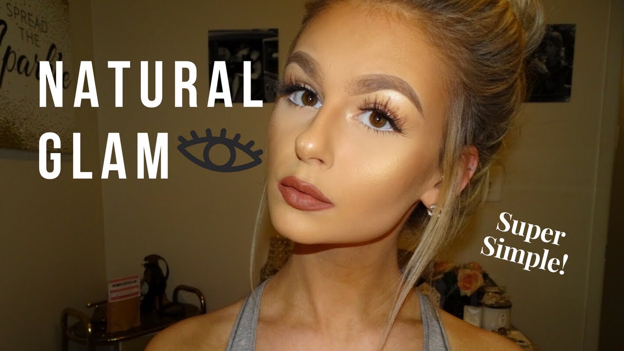 "NATURAL GLAM" ROUTINE - YouTube