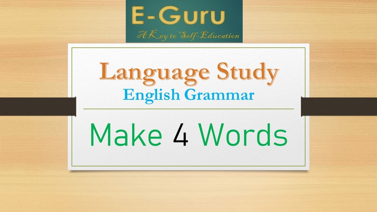 LANGUAGE STUDY ACTIVITY / MAKE FOUR WORDS - YouTube