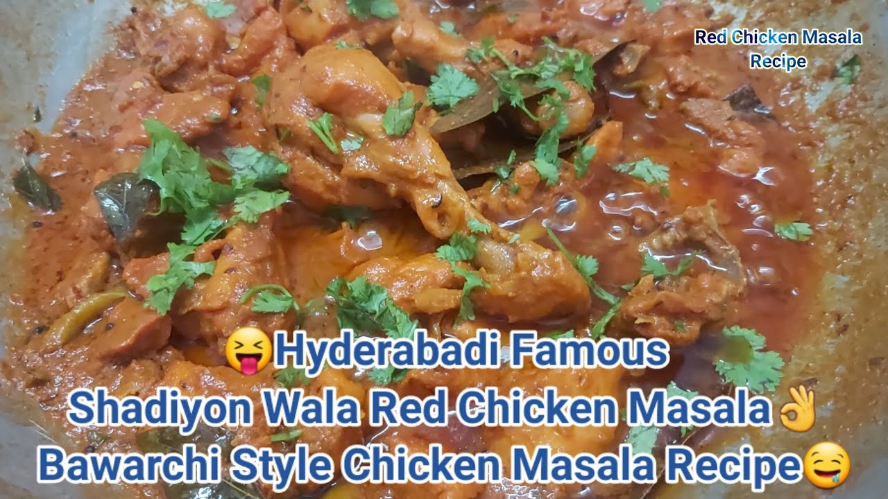 😝Hyderabadi Famous Red Chicken👌 || Shadiyon Wala Red Chicken Masala ...