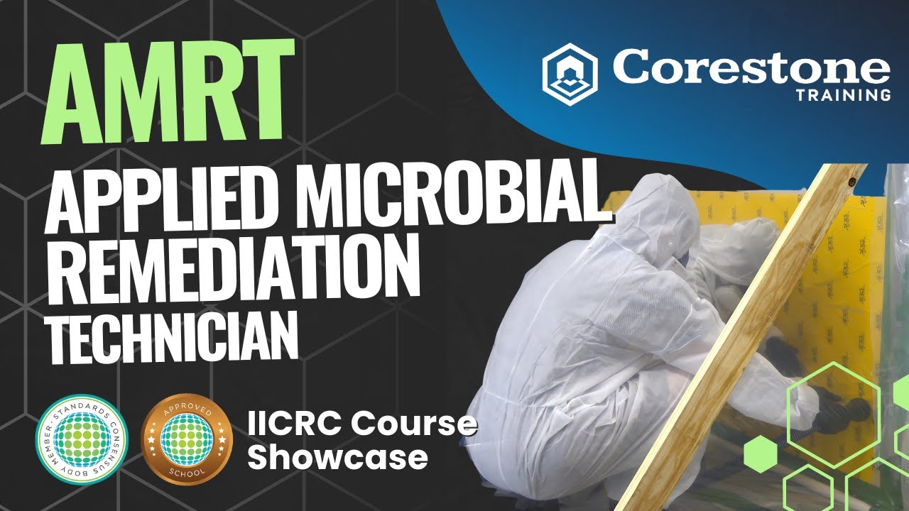 AMRT Showcase (IICRC Applied Microbial Remediation Technician ...