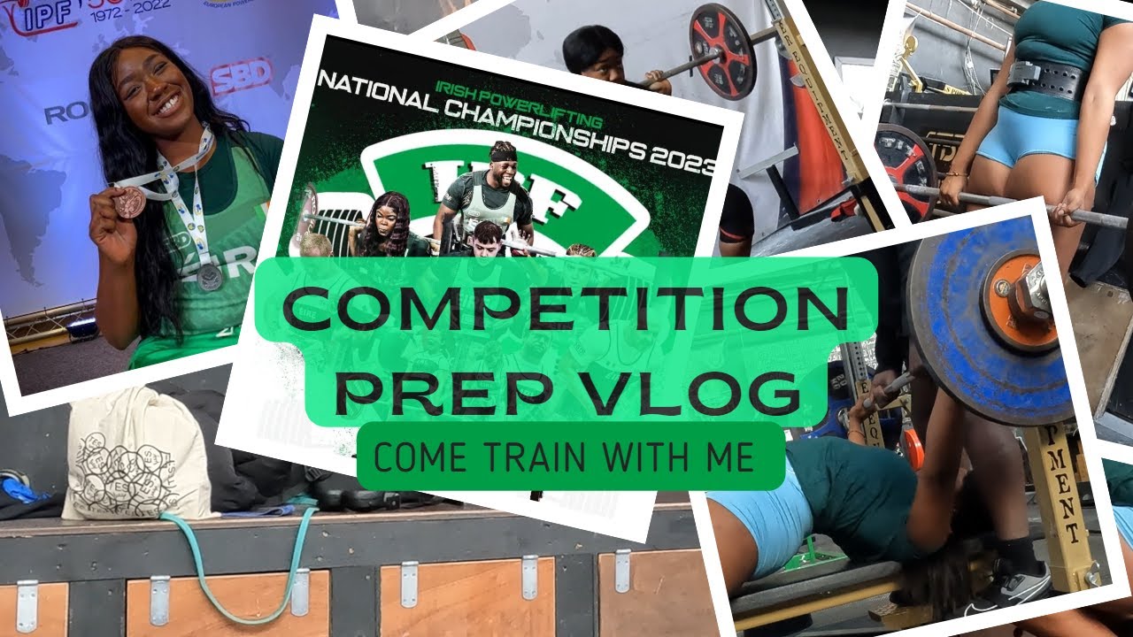 COMP WEEK......Irish Powerlifting Nationals 2023 Week.....Vlog 1 - YouTube