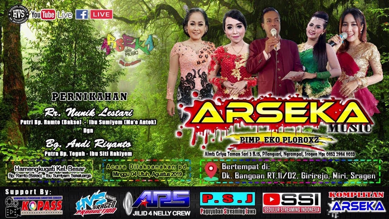 Live Streaming Campursari ARSEKA MUSIC // ARS AUDIO JILID 4 // HVS ...