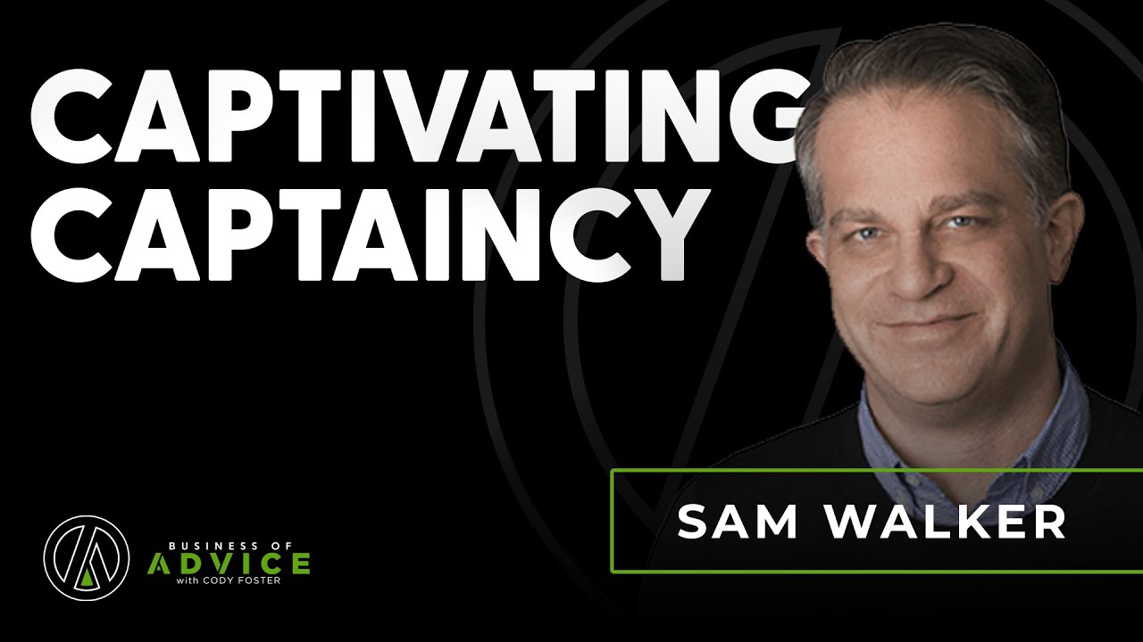 Ep. 58 – Sam Walker: Captivating Captaincy - YouTube