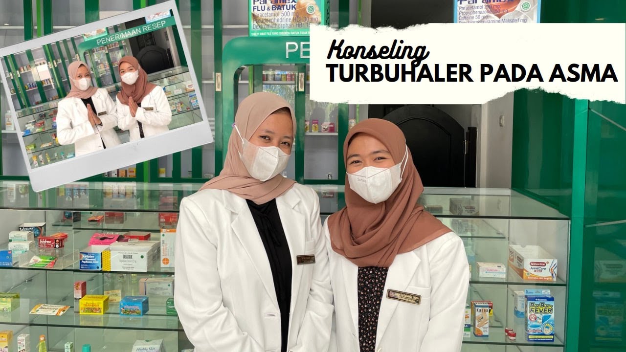 KONSELING OBAT ASTHMA- APOTEKER 36 FFS UHAMKA JAKARTA - YouTube