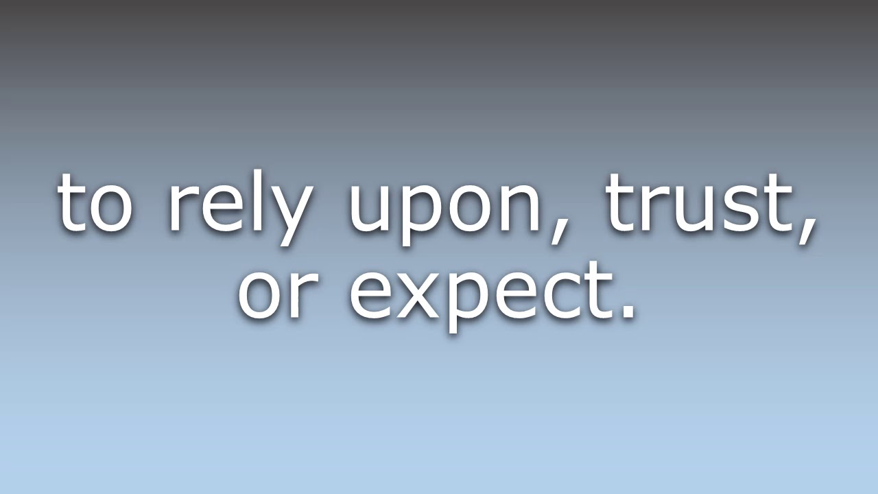 What Does Count On Mean YouTube What Does Count On Mean YouTube