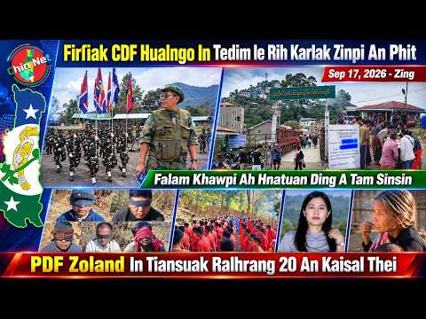 Sep 17 Zing: CDF Hualngo Firfiak In Tedim le Rih Karlak Phit. PDF Zoland In Ralkap 20 Kai Ngahsal