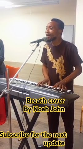 Breath cover By Noah John is a worship song that express God's place as ...