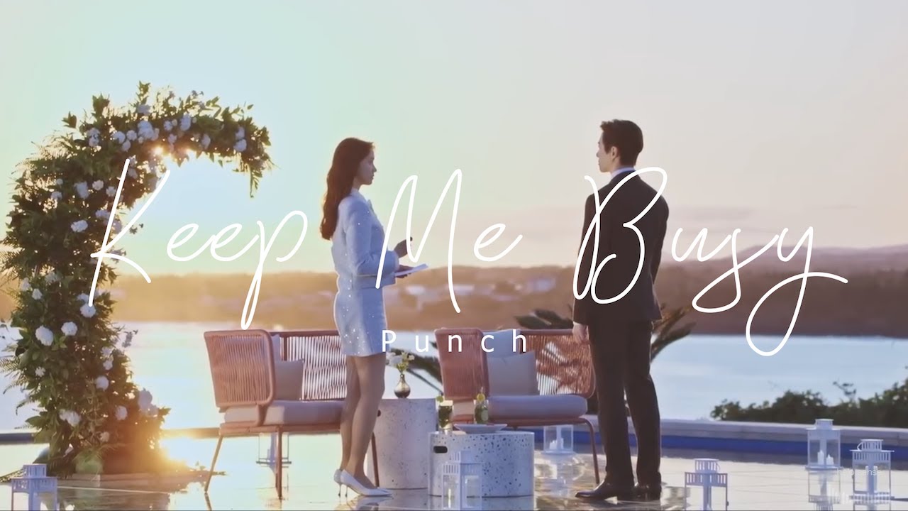 King the Land 킹더랜드 Keep Me Busy Punch 펀치 MV ( Han / Rom / Eng Lyrics ...