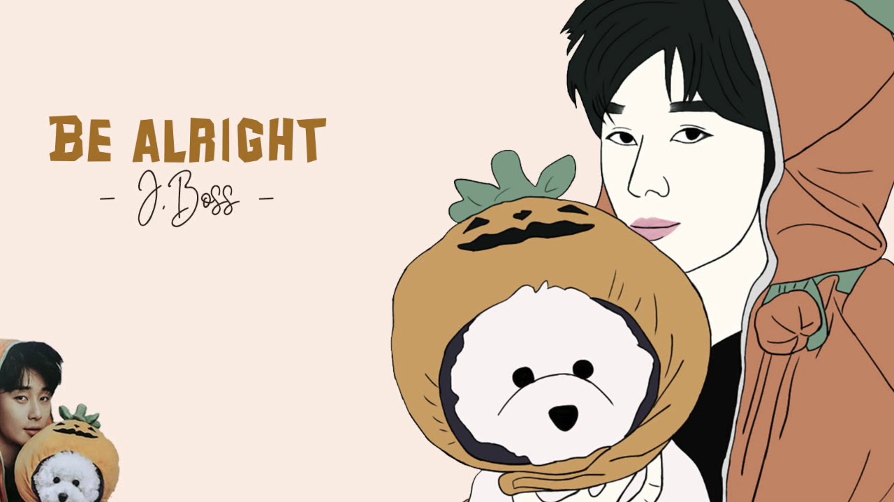Be alright | J.Boss - YouTube