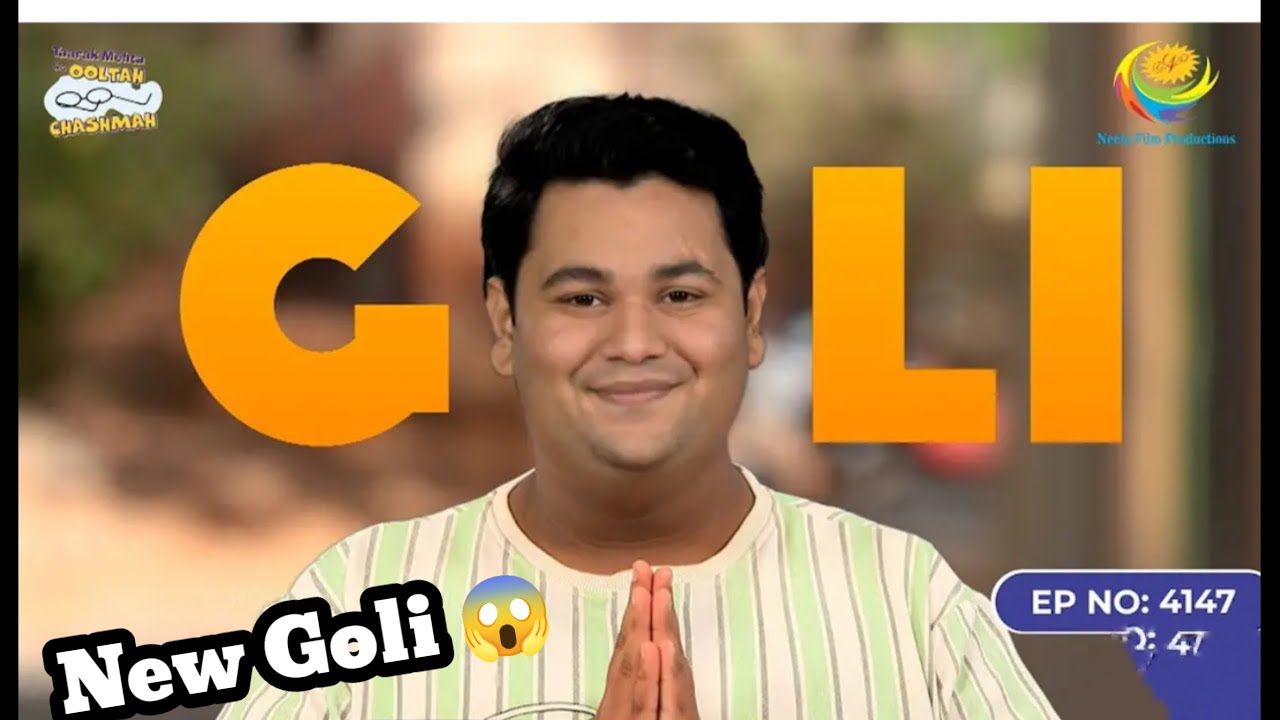 New Goli Entry Taarak Mehta Ka ooltah chashma Bhide Jethalal episode ...