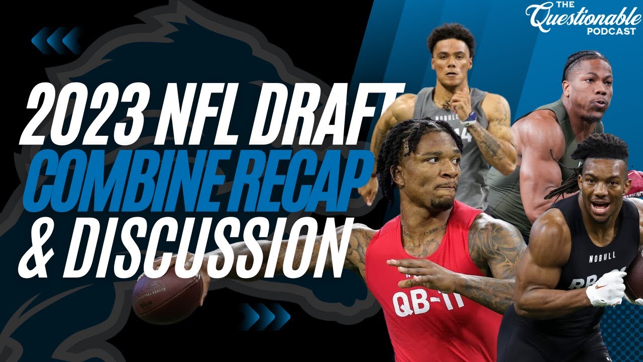 What Did We Learn from the 2023 NFL Draft Combine? - YouTube