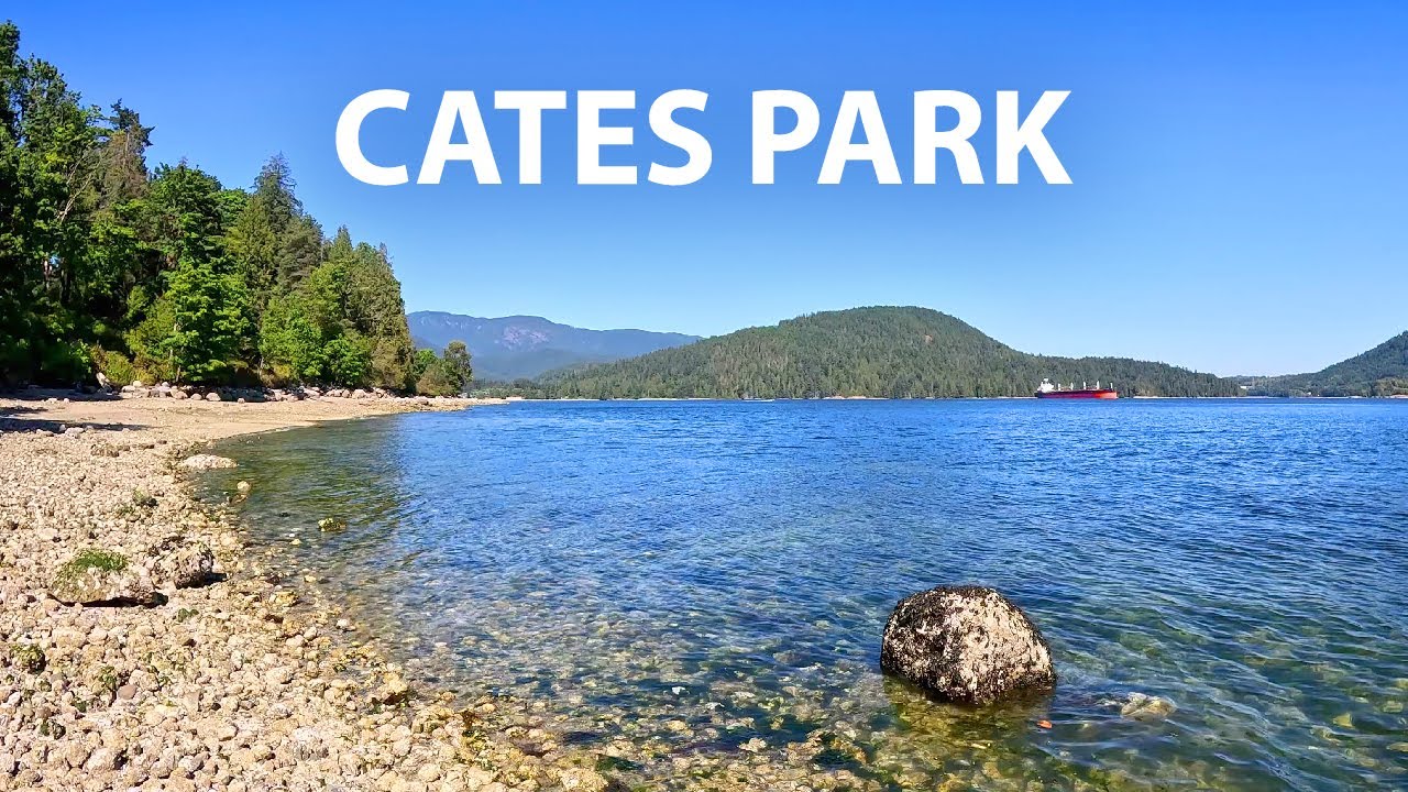 Cates Park North Vancouver BC 4K Virtual Walk - YouTube