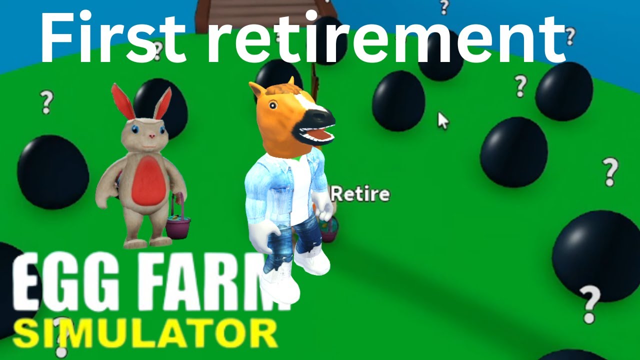 Egg Farm Simulator (EFS), my first retirement after rebirth - YouTube