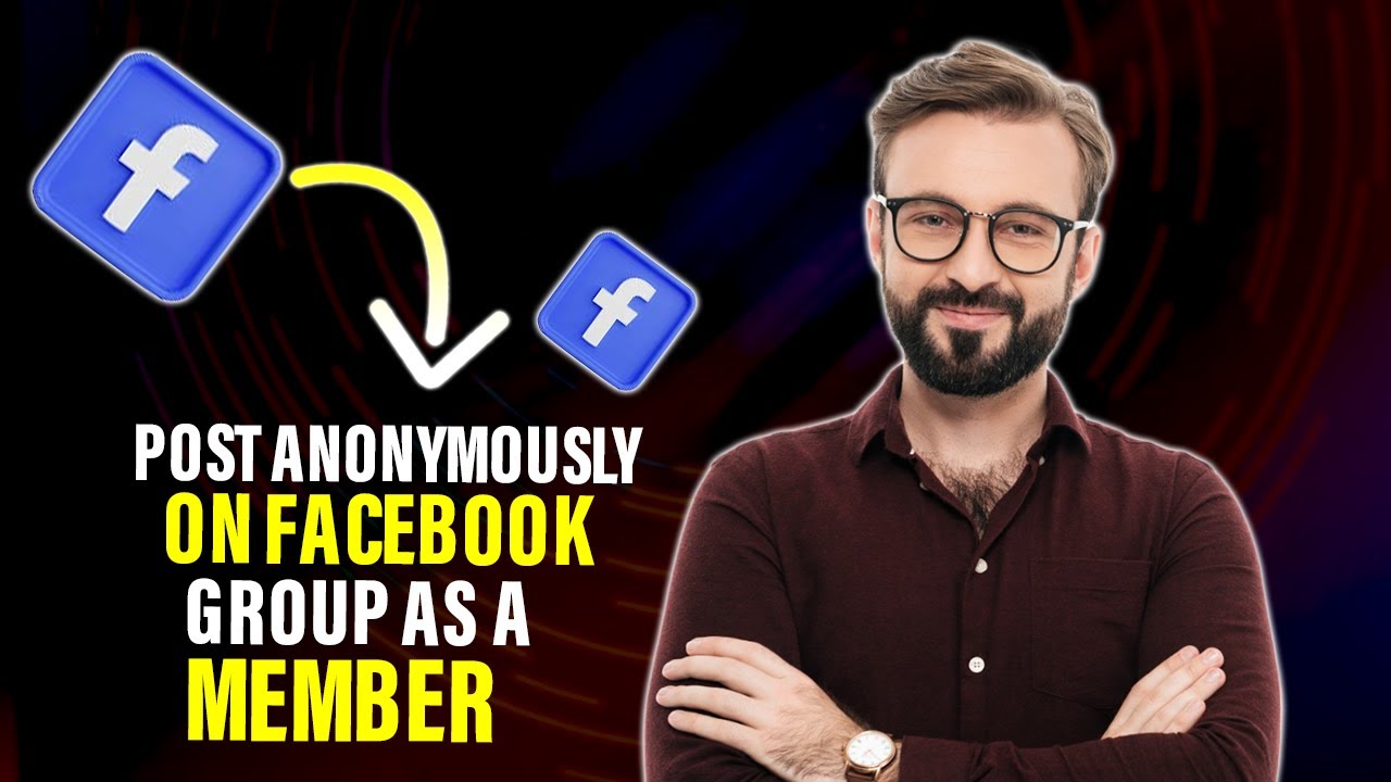 How to post anonymously on Facebook group as a member (Full Guide ...