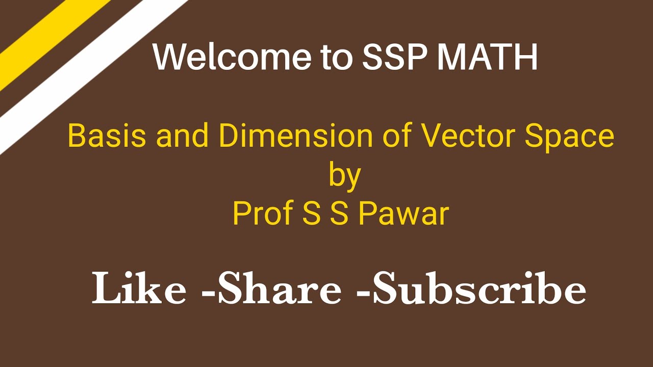 Basis and Dimension of Vector Space Lecture 6 - YouTube