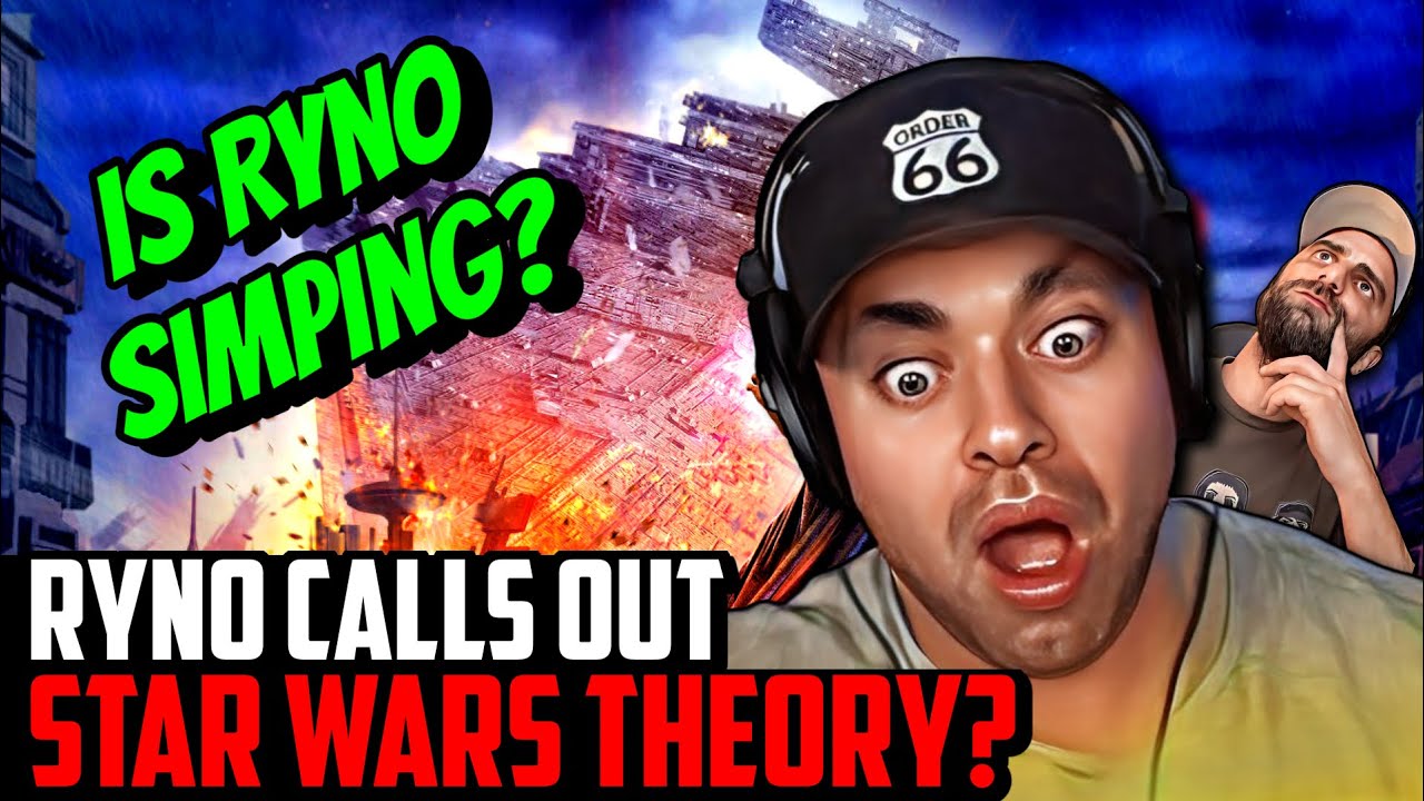 RAGING RYNO Wants A CIVIL DISCUSSION With STAR WARS THEORY | Is RYNO ...