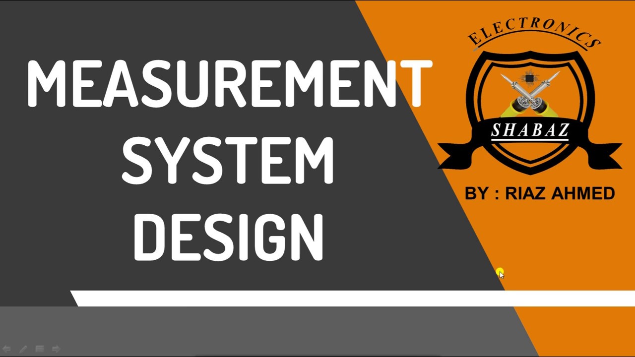 Measurement system design | Elements of measurement system - YouTube