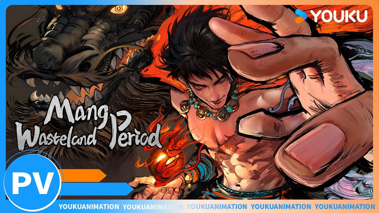 【Mang Wasteland Period】Trailer：The PV has arrived！Ji Ning Conquers All ...