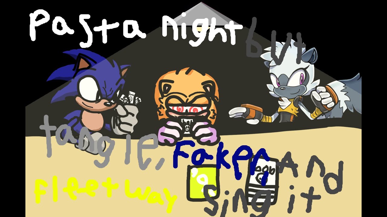 Tangle meets the sonic exe gang (pasta night but tangle, fleetway, and ...