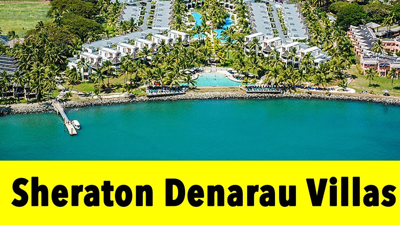 Sheraton Denarau Villas Fiji 2018 - YouTube
