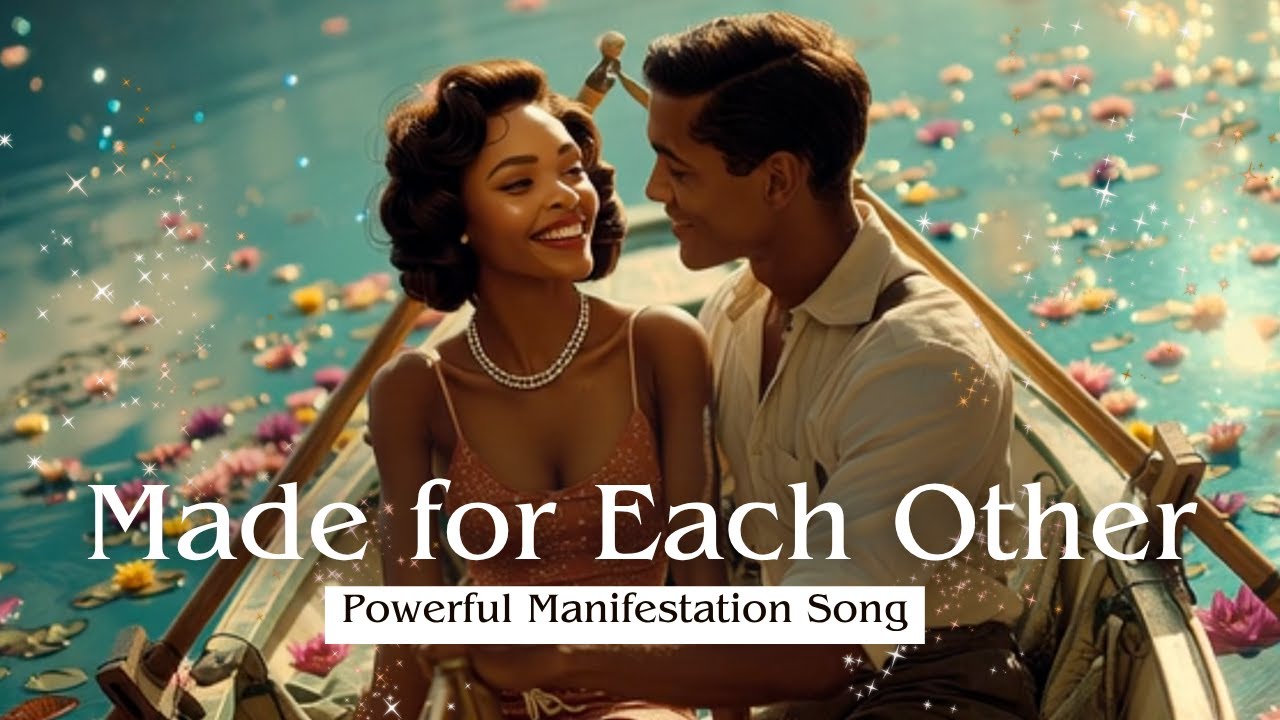 🎙️ Manifestation Song | Attract Your Soulmate or Your Perfect Match 💕 ...