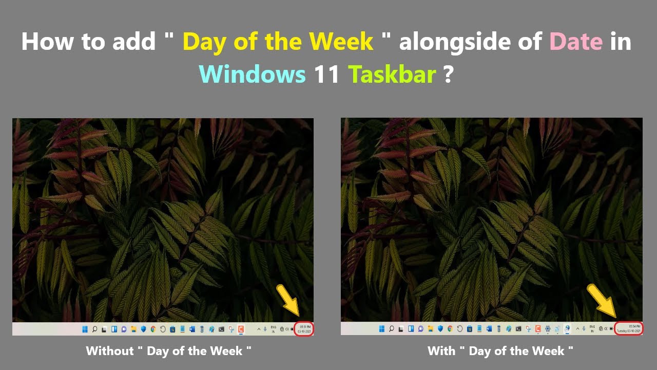 How To Add Day Of The Week Alongside Of Date In Windows 11 Taskbar how-to-add-day-of-the-week-alongside-of-date-in-windows-11-taskbar