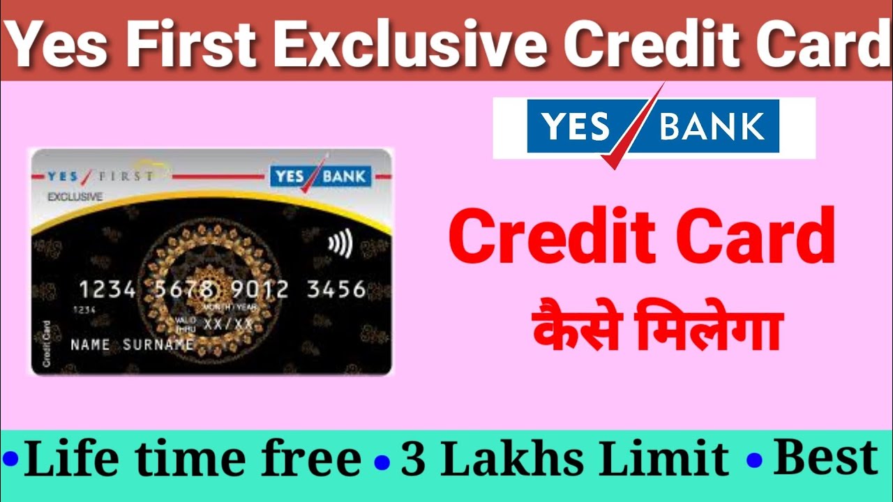 Yes Bank Credit Card | Yes First Exclusive Credit Card|| Yes Bank ...