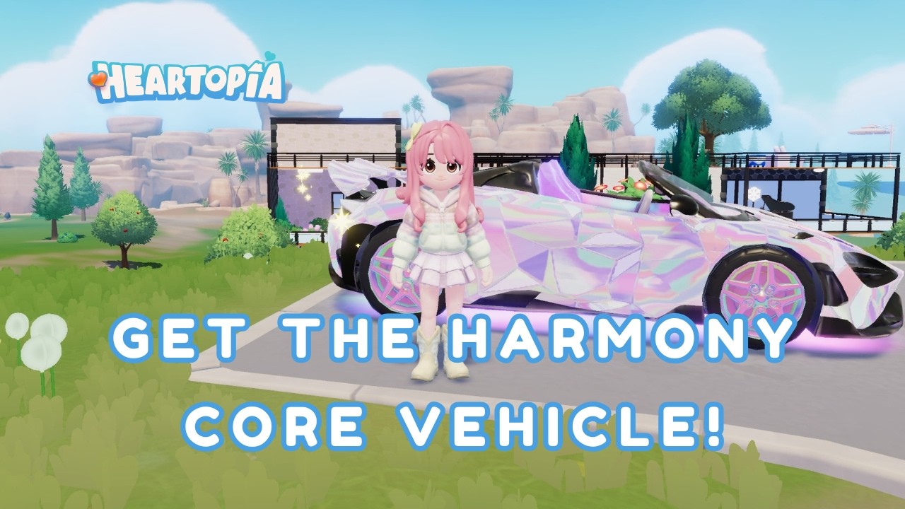 You Need ALL 6?! 🌈 - How to Get the Harmony Core Vehicle in Heartopia x ...