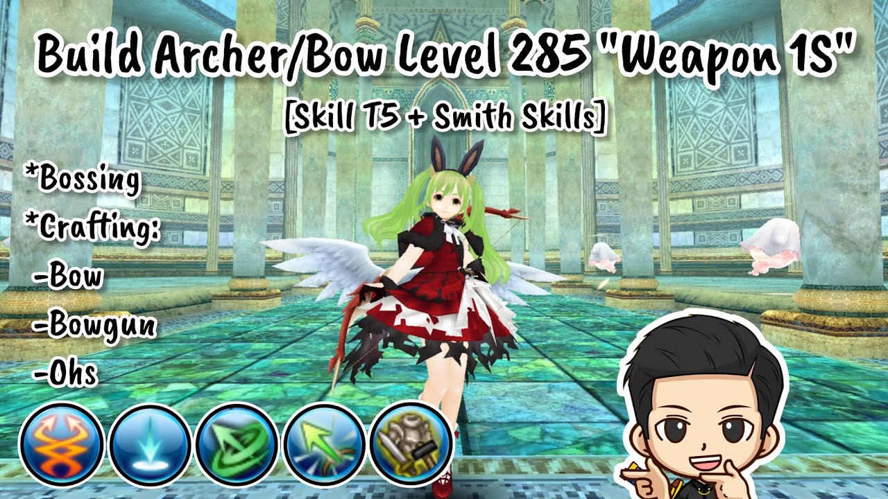 Build Bow Level 285 Weapon 1S (Skill T5+Smith skills) - Toram Online ...