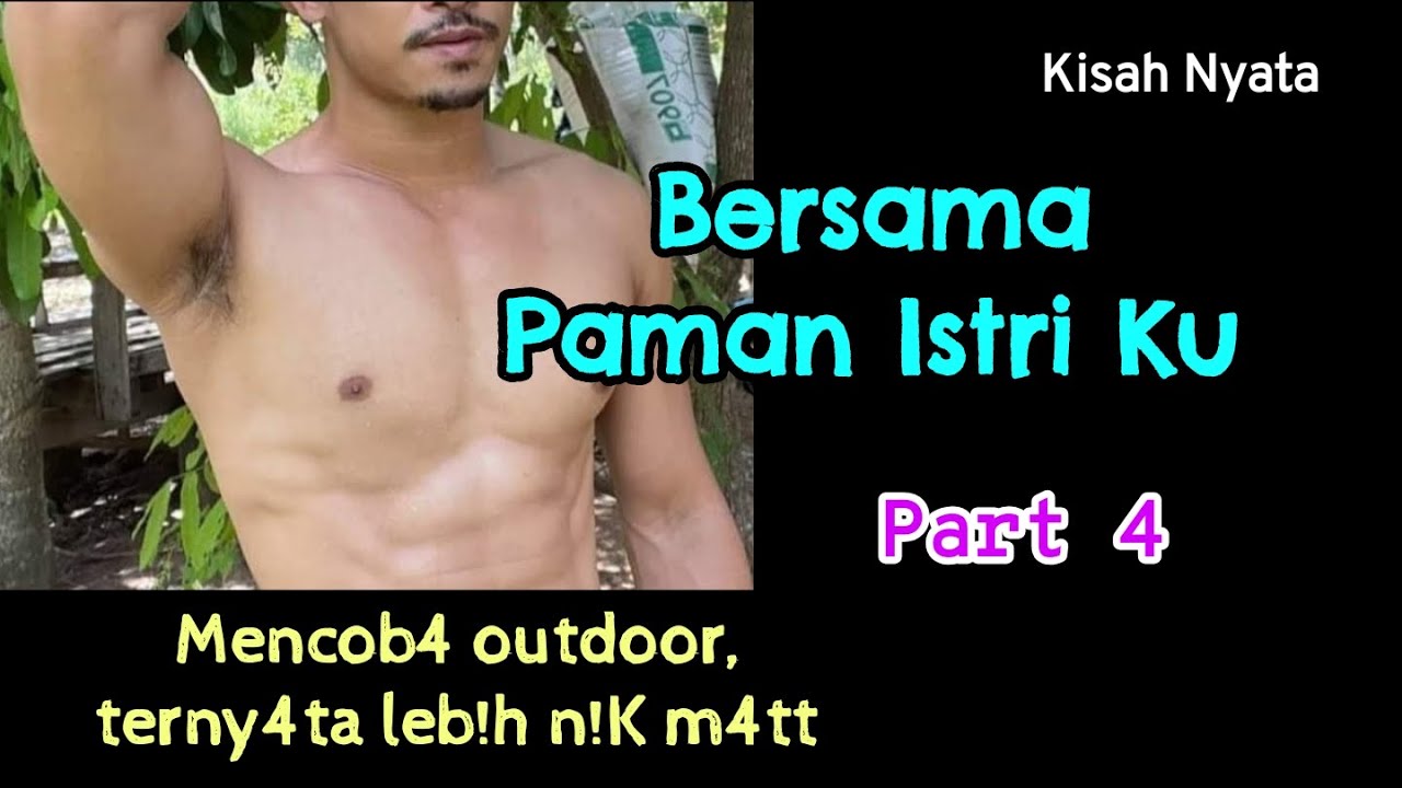Paman Istri Ku Part 4 New Story [audio Teks] Youtube