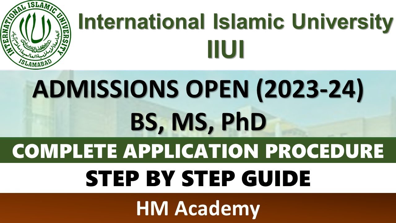 IIUI Application | Online Apply Portal | 2023-24 | Application Complete ...