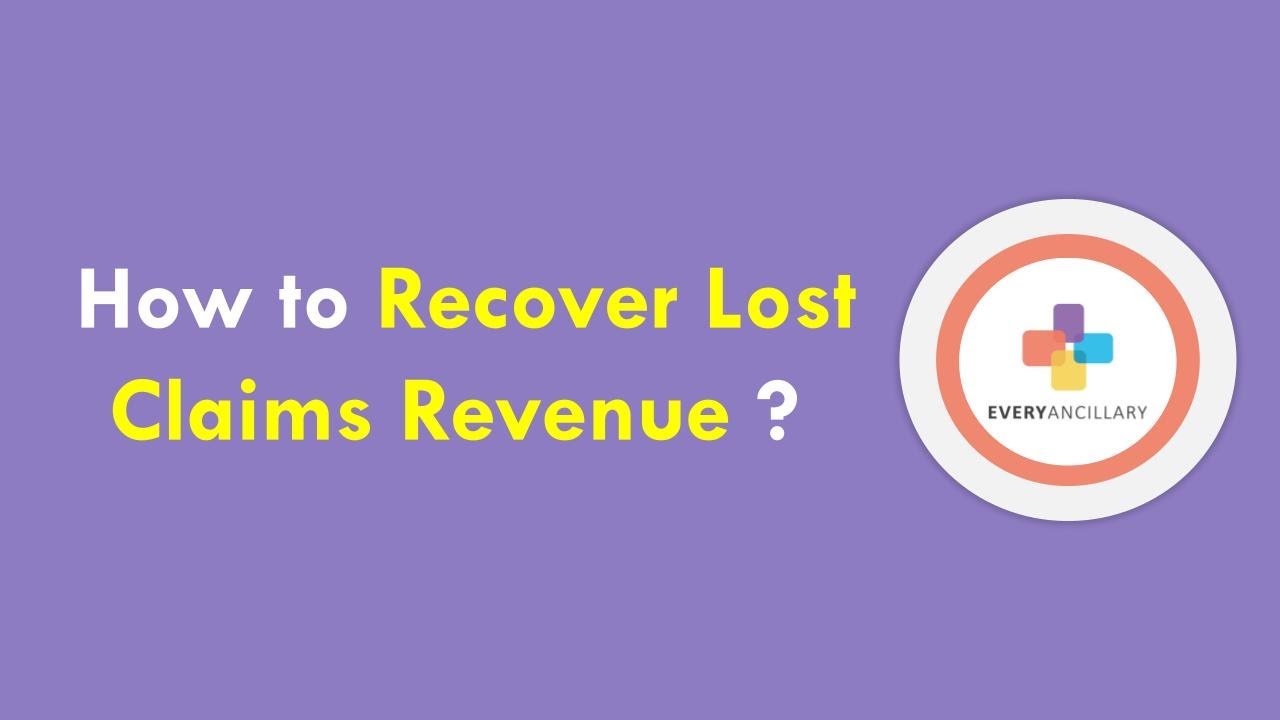 How to Recover Lost Claims Revenue ? | Medical Billing Recovery | Every ...
