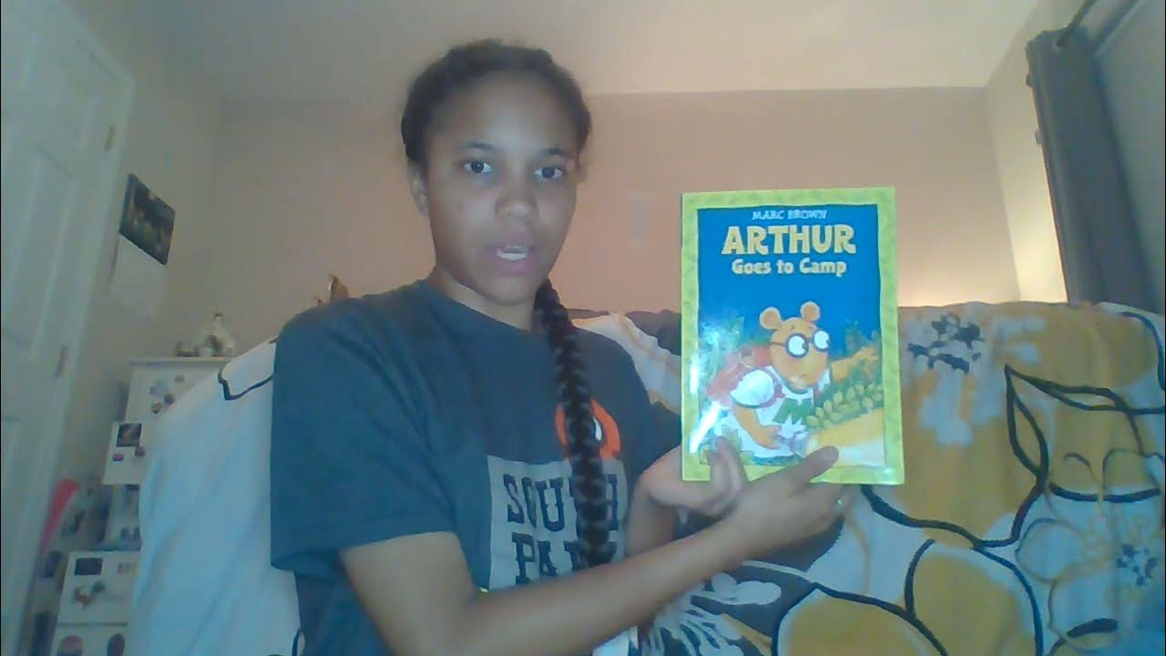 Summer Reading Series: Arthur Goes To Camp By Marc Brown - YouTube