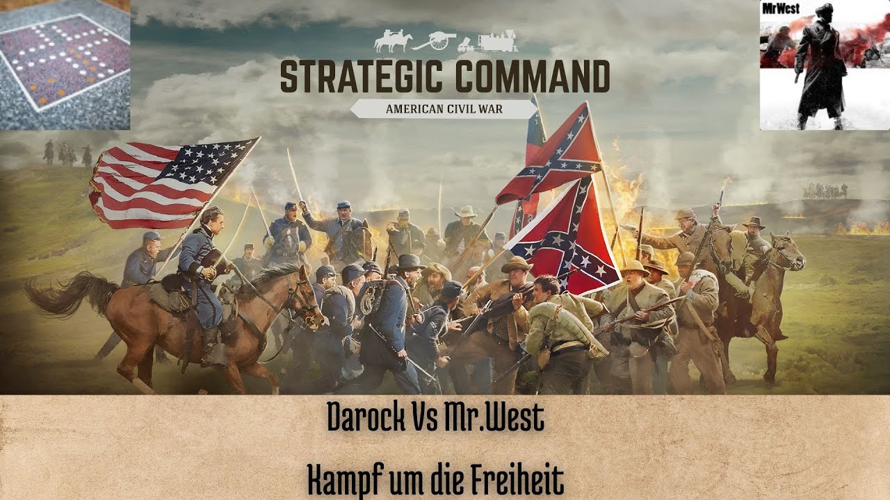 Strategic Command Civil War Südstaaten MP gegen Darock Folge 48 - YouTube