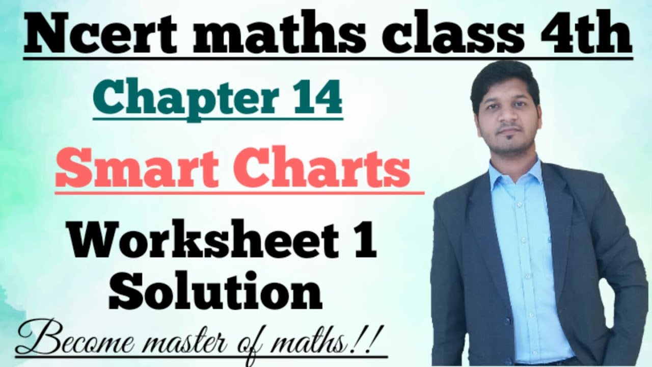 Worksheet 1 and solution | chapter 14 | smart charts | ncert maths ...