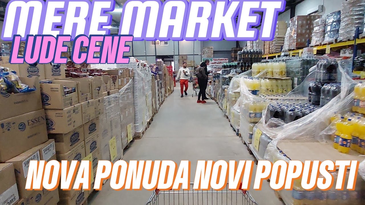 Mere market Zemun novi proizvodi,dodatna sniženja cena,akcije super ...