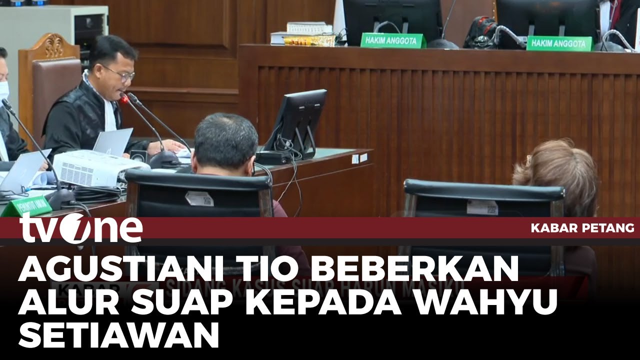 Saksi Agustiani Tio Bongkar Alur Suap ke Wahyu Setiawan pada Kasus ...