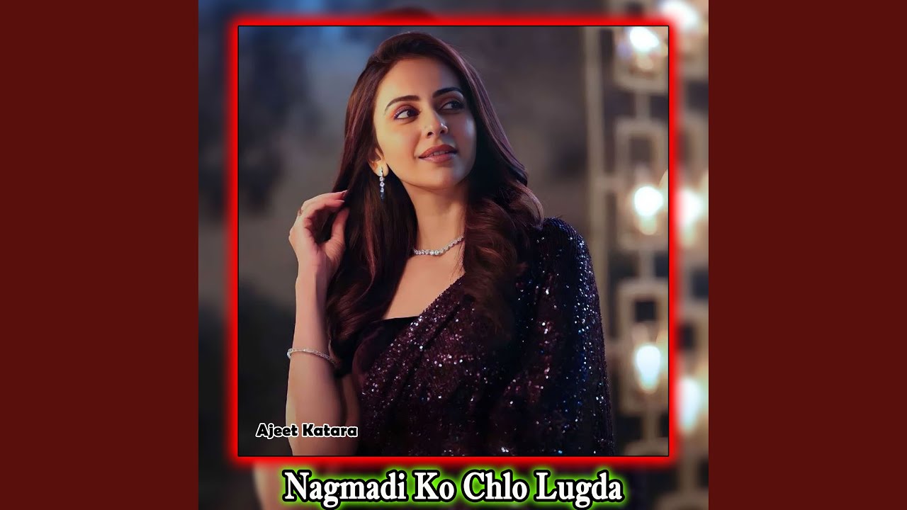 Nagmadi Ko Chlo Lugda - YouTube